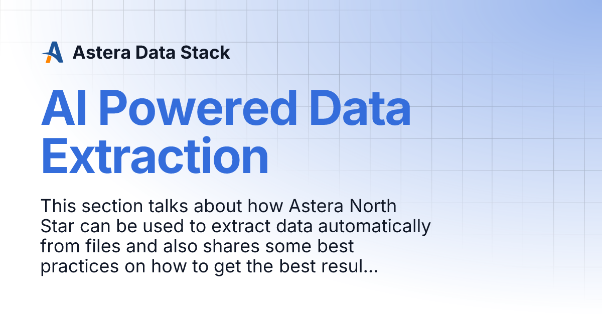 AI Powered Data Extraction | Version 10 | Astera Data Stack