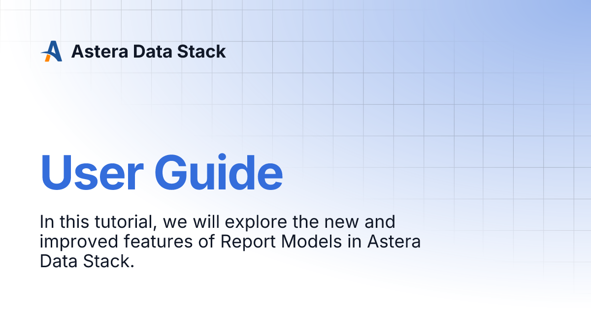 User Guide | Astera Data Stack