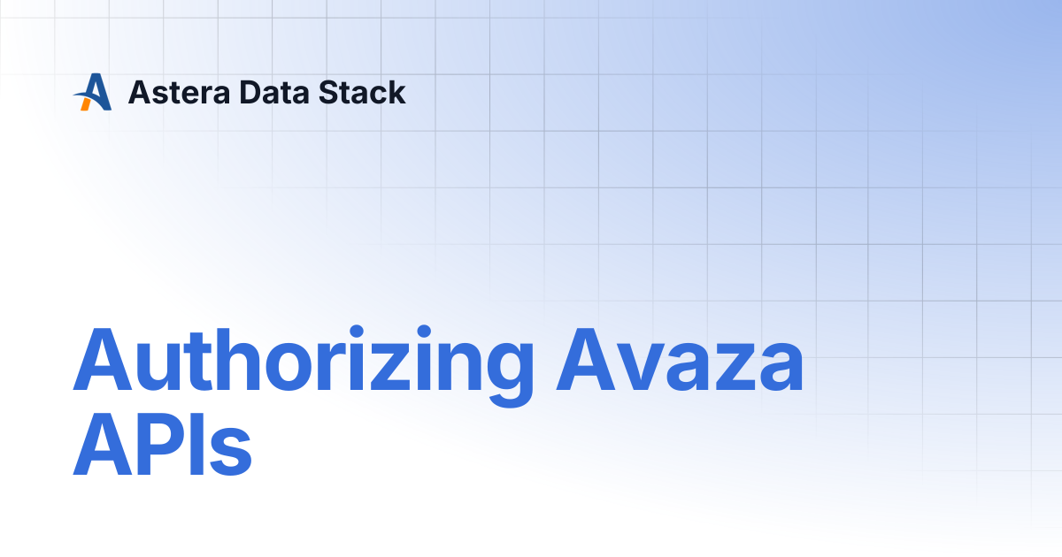 Authorizing Avaza APIs | Version 11 | Astera Data Stack
