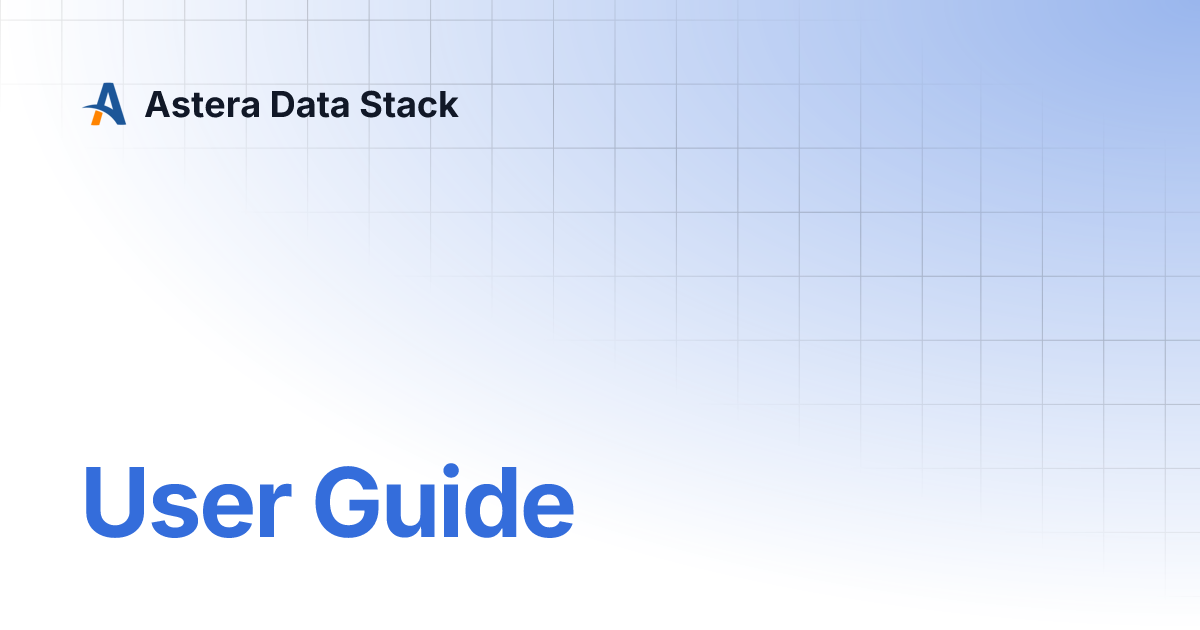 User Guide | Astera Data Stack