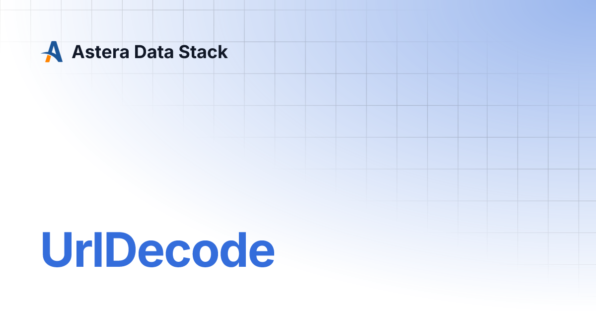 UrlDecode | Astera Data Stack