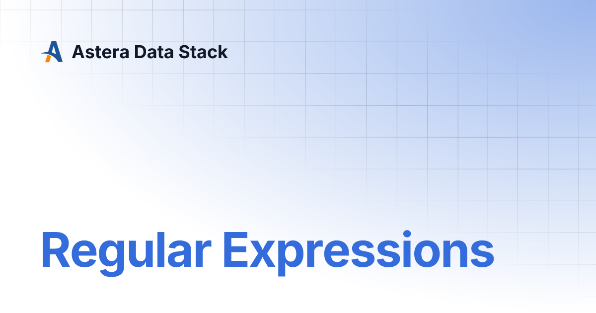 Regular Expressions | Astera Data Stack